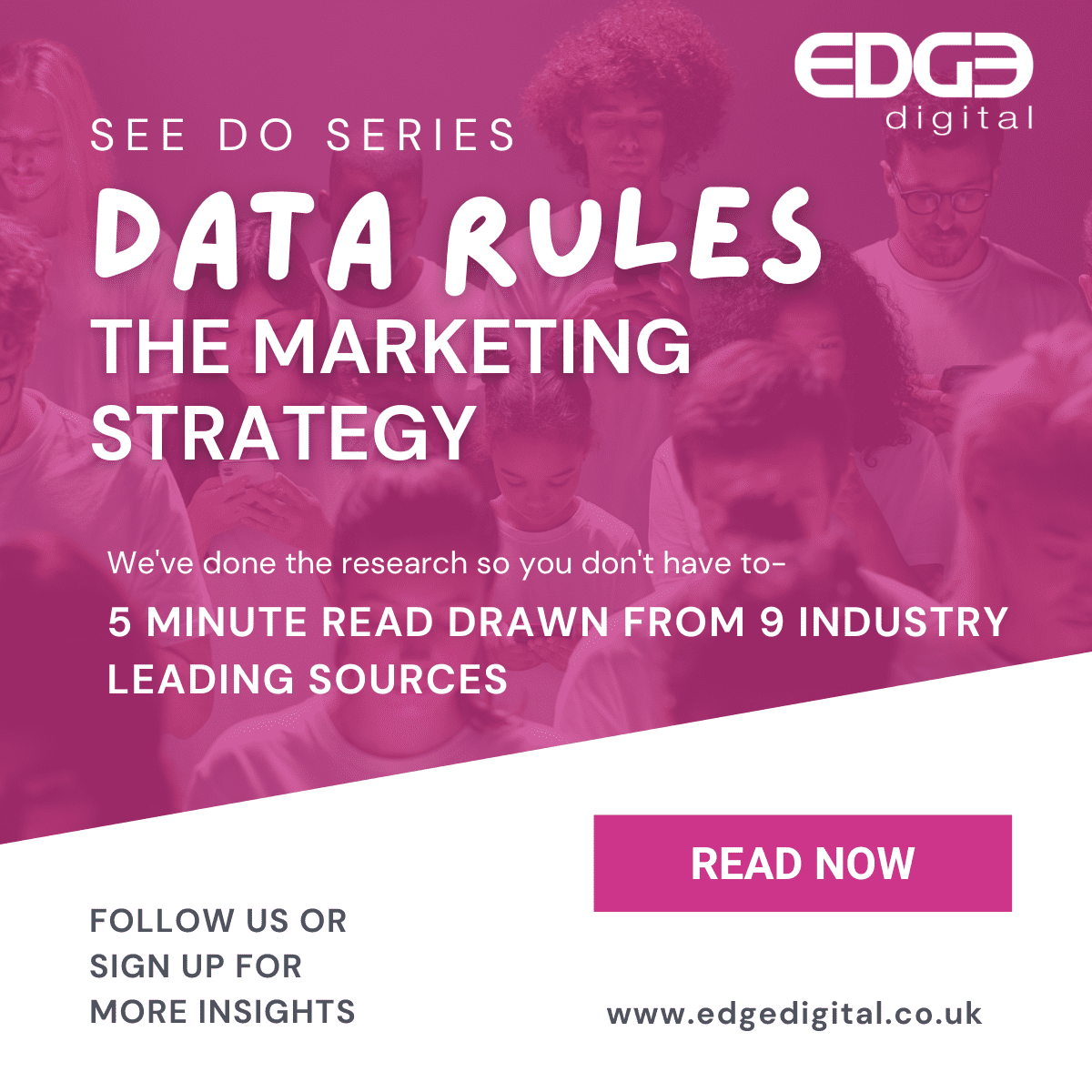 Data rules marketing strategies | Edge Digital